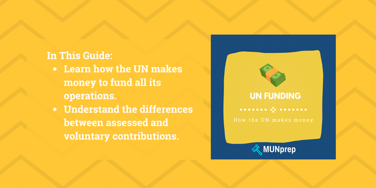 UN Funding - An overview for MUN Delegates