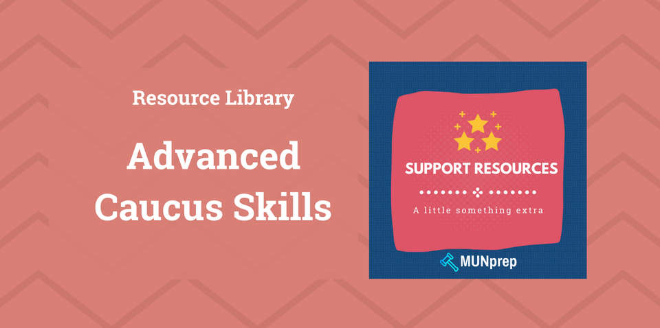 Advanced Moderated Caucus Guide